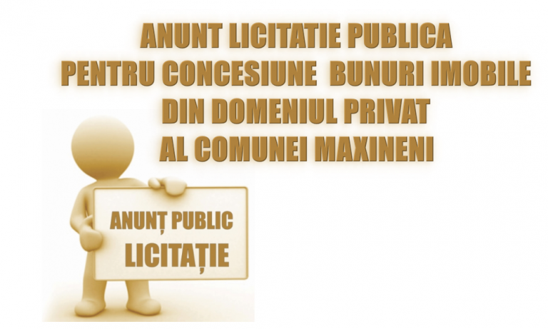 ANUNT LICITATIE PUBLICA PENTRU CONCESIUNE BUNURI IMOBILE DIN DOMENIUL ...
